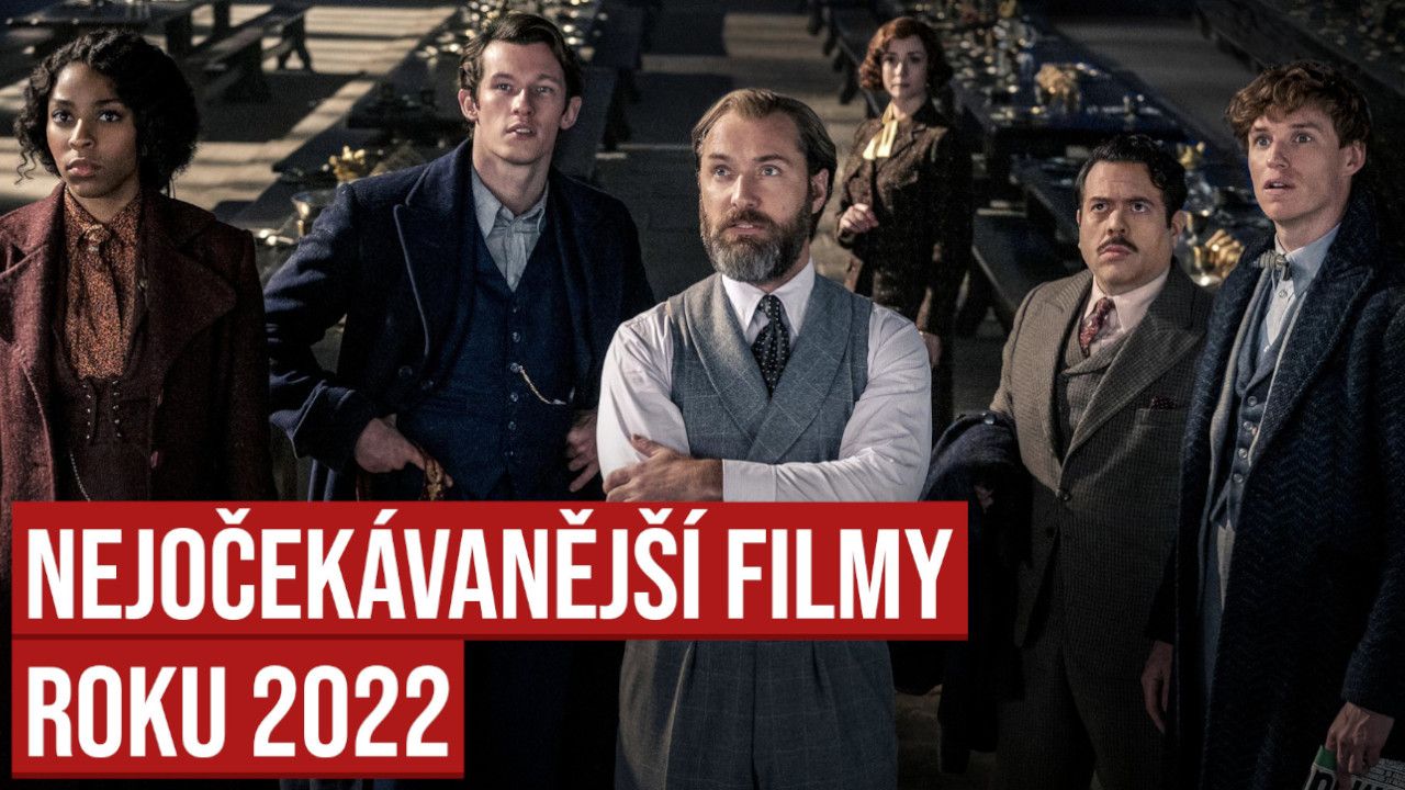 Nejočekávanější filmy roku 2022 | Stream